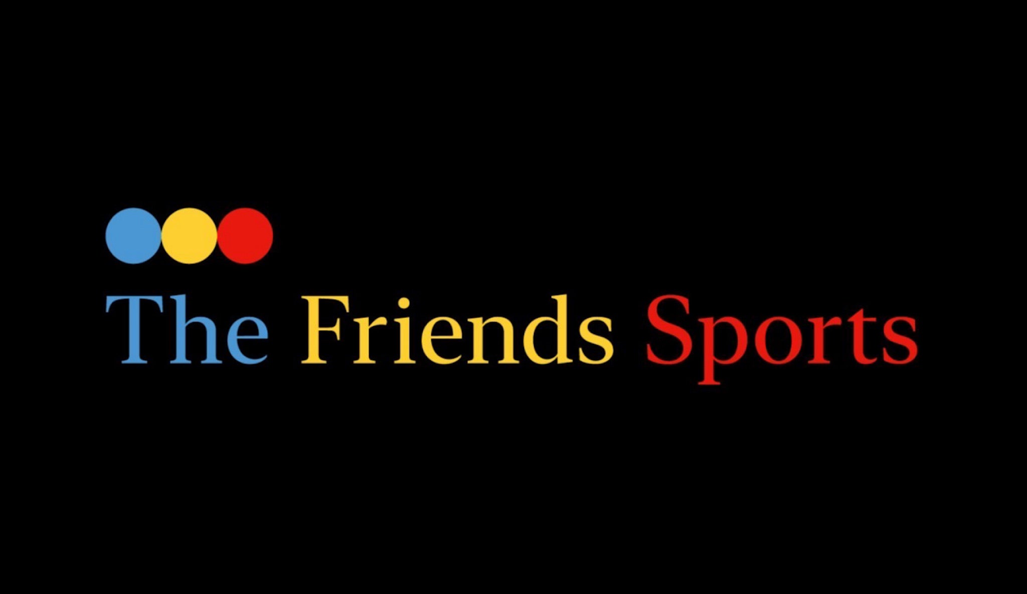 Store Open！ "The Friends Sports" – The Friends Sports Company
